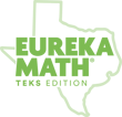 Eureka Math TEKS Edition Support Center